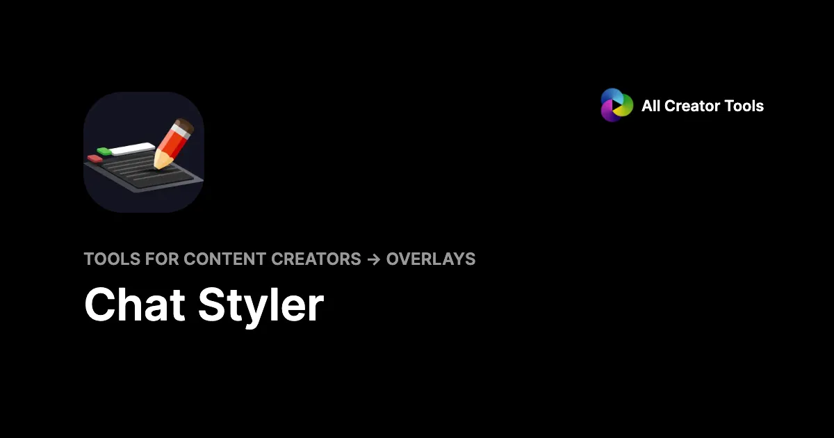 Chat Styler overview, pricing, and alternatives - ACT