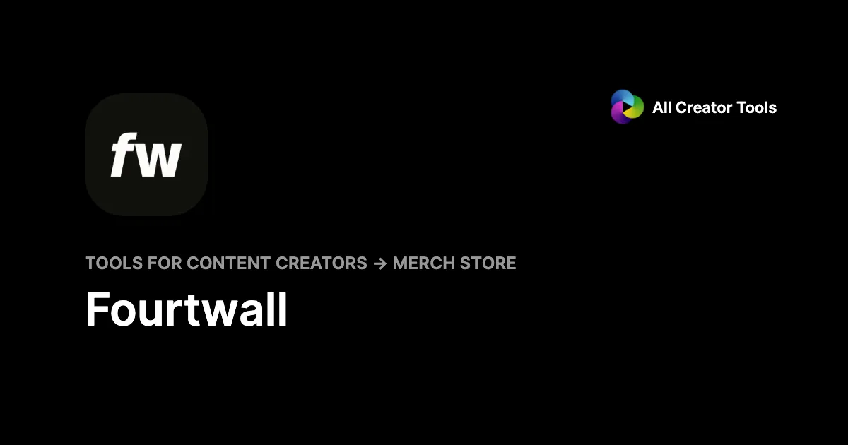 Fourthwall overview, pricing, and alternatives - ACT