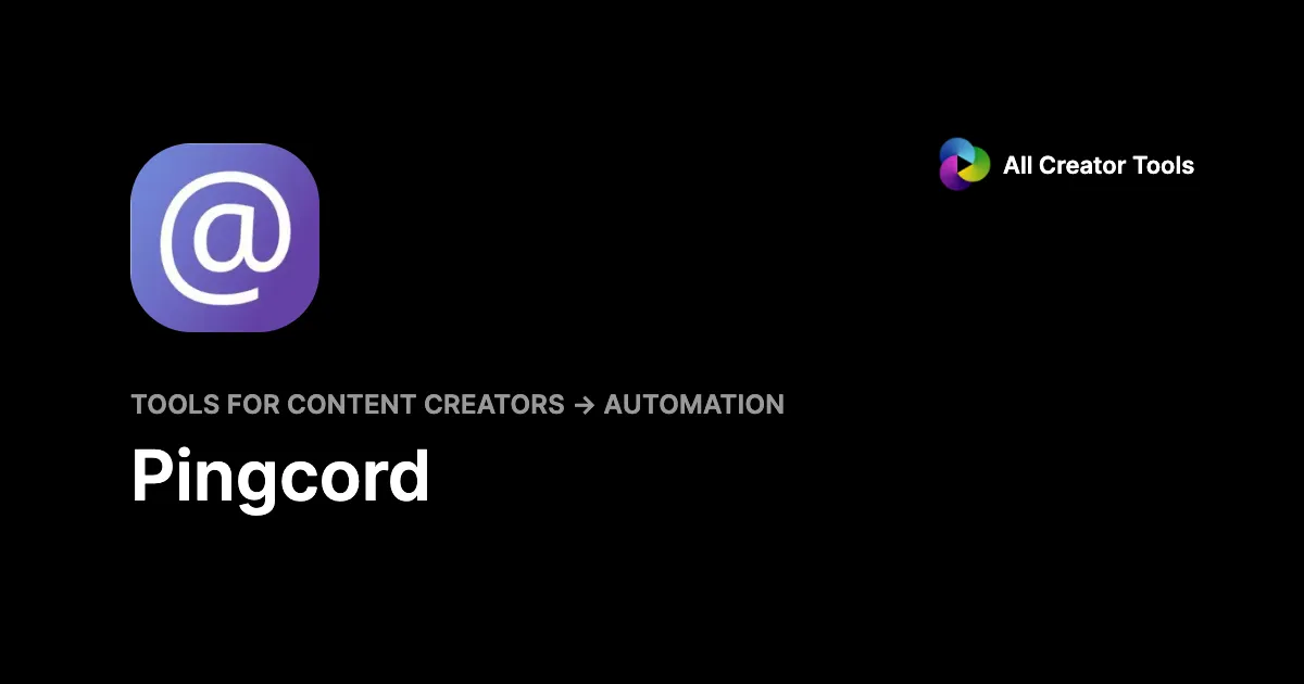 Pingcord overview, pricing, and alternatives - ACT