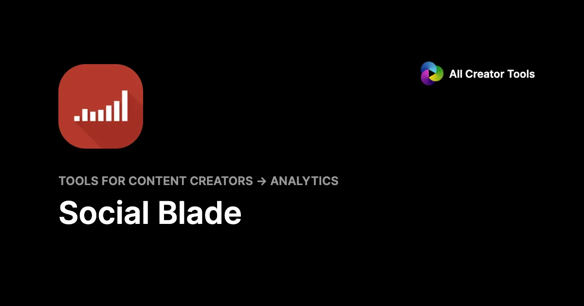 Social Blade overview, pricing, and alternatives - ACT