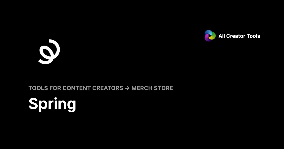 Spring overview, pricing, and alternatives - ACT