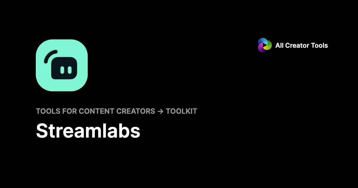 Streamlabs overview, pricing, and alternatives - ACT