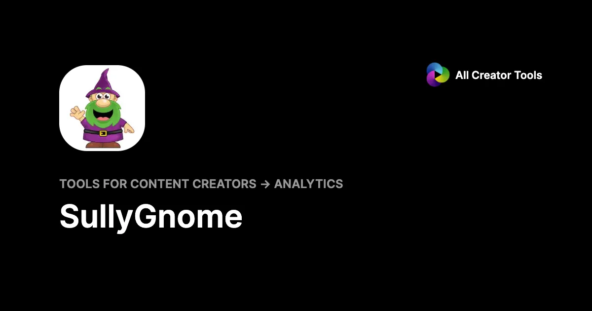 SullyGnome overview, pricing, and alternatives - ACT