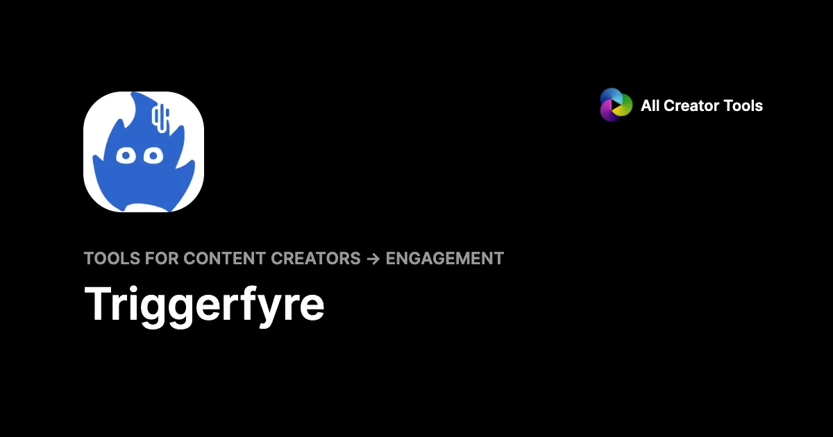 Triggerfyre overview, pricing, and alternatives - ACT