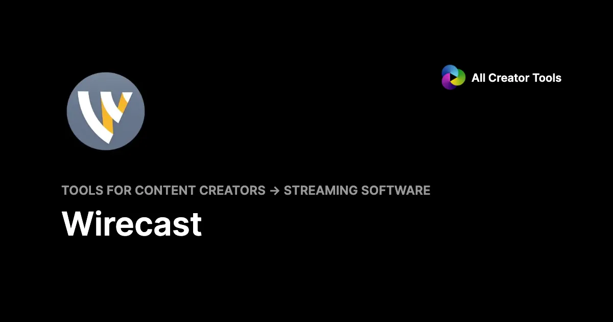 Wirecast overview, pricing, and alternatives - ACT